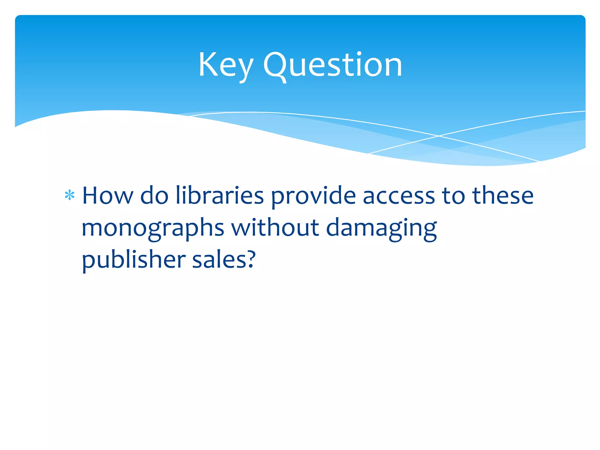 eBooks as Textbooks: Implications for Libraries and Publishers | PPTX ...