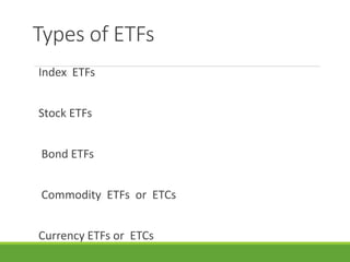Exchange Traded Funds (ETFs) | PPTX