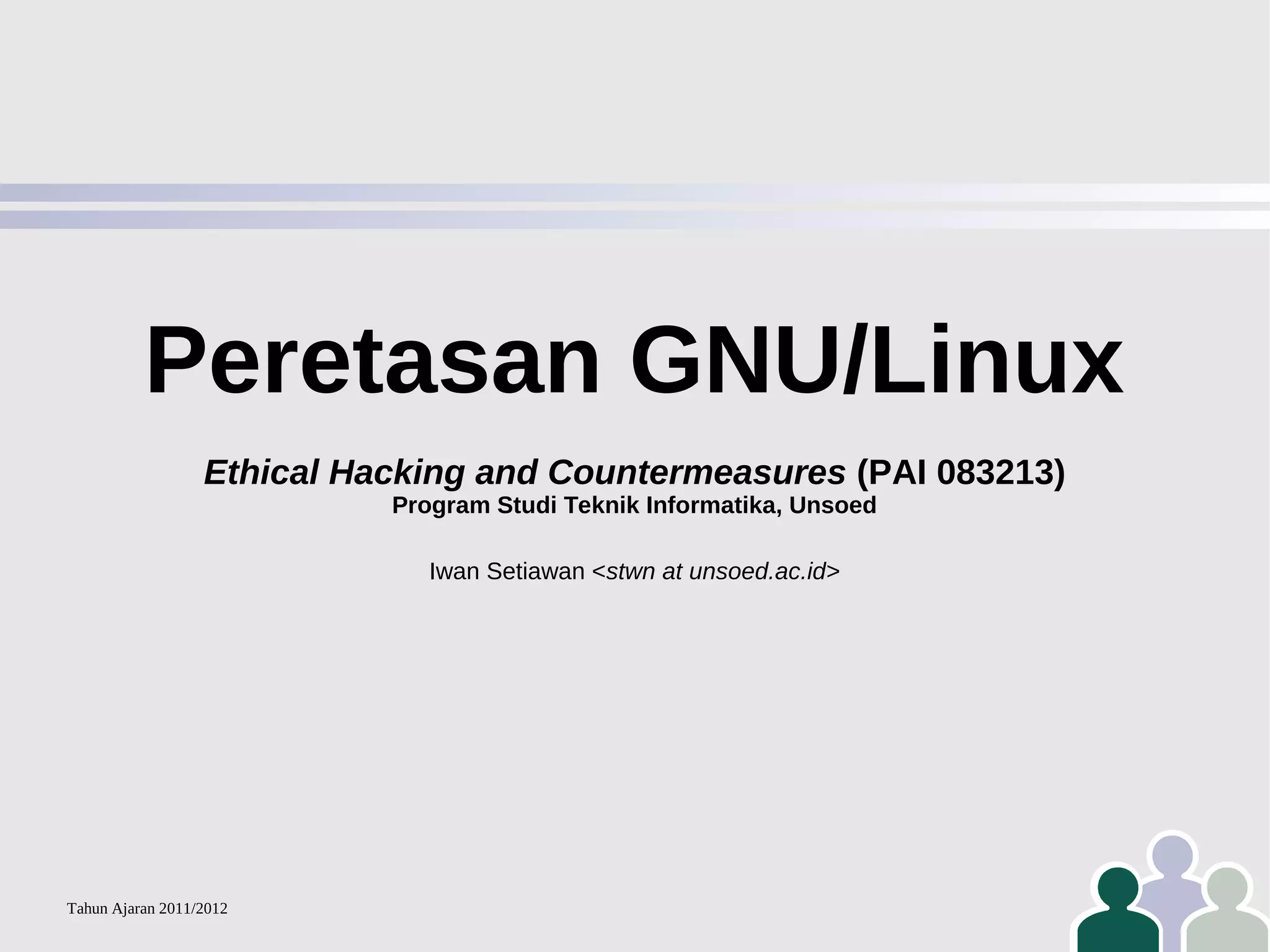 Peretasan GNU/Linux | PPT