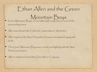 Ethan alee and the green mountain boys | KEY