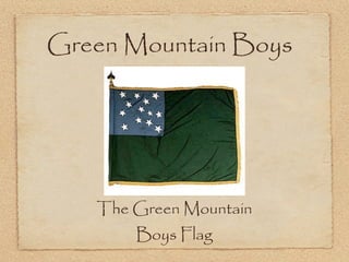 Ethan alee and the green mountain boys | KEY