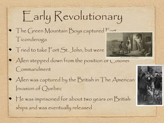 Ethan alee and the green mountain boys | KEY