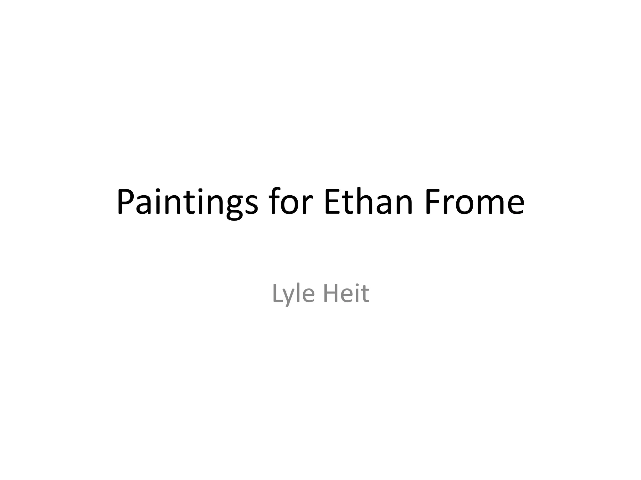 Ethan frome paintings english | PPT