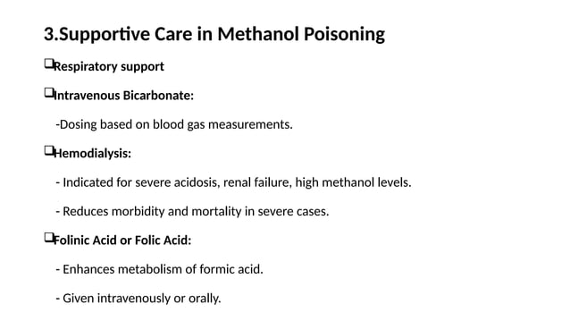 Describe the symptoms and management of ethanol and methanol poisonings ...