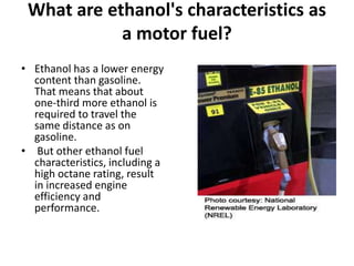 Ethanol as a transportation fuel | PPTX