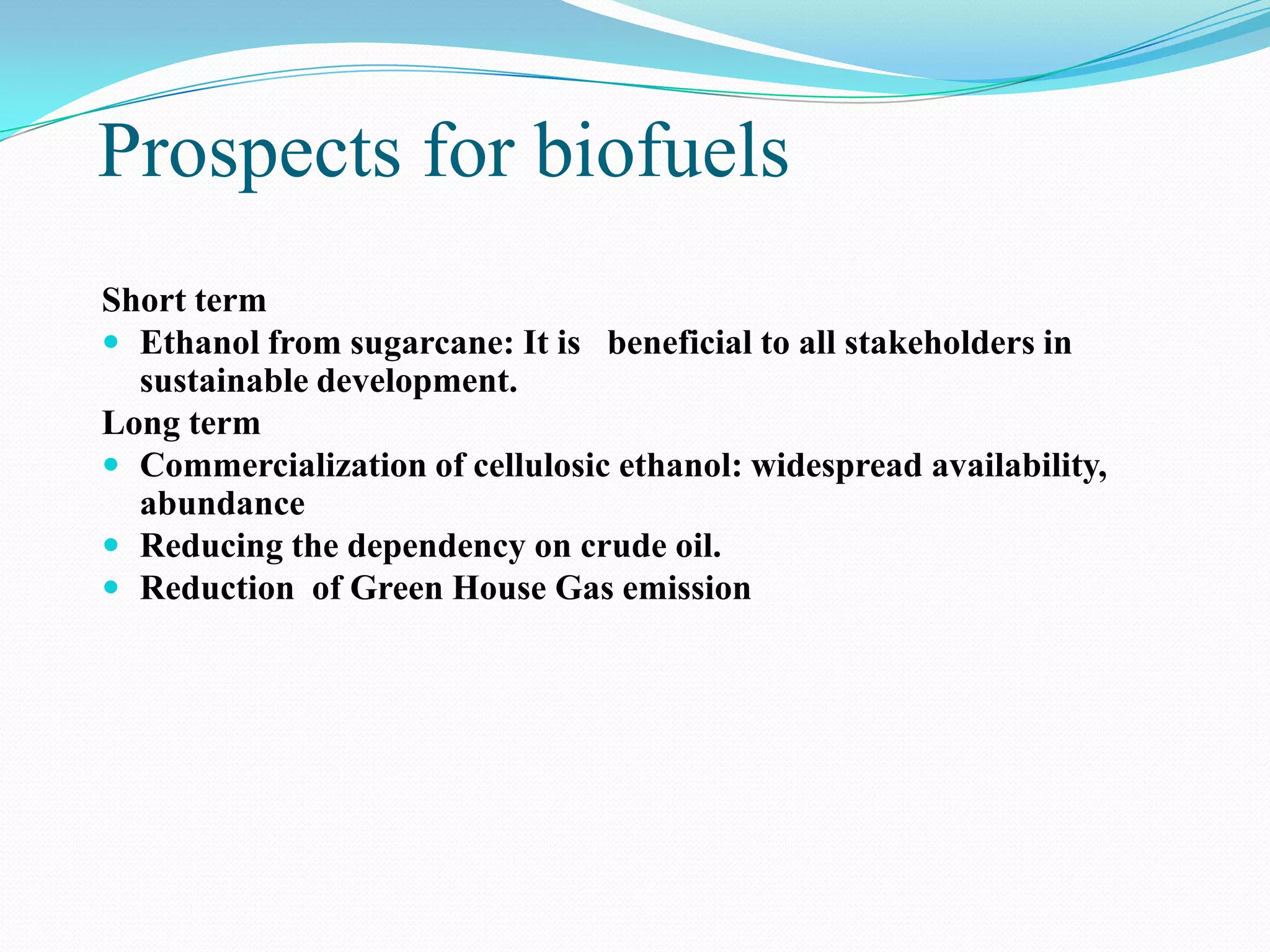Ethanol biofuel and biodiesel | PPTX
