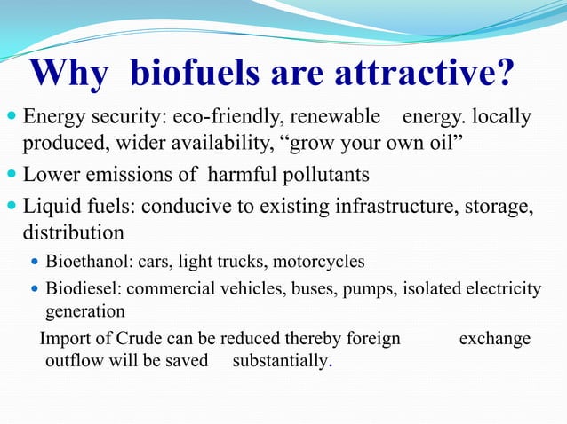 Ethanol biofuel and biodiesel | PPTX