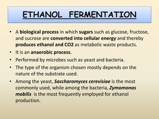 Ethanol production | PPTX