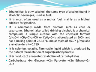 Ethanol production, Lecture 07, Fuel Technology2.pptx