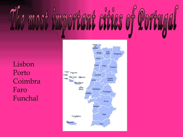The most important cities in Portugal | PPT