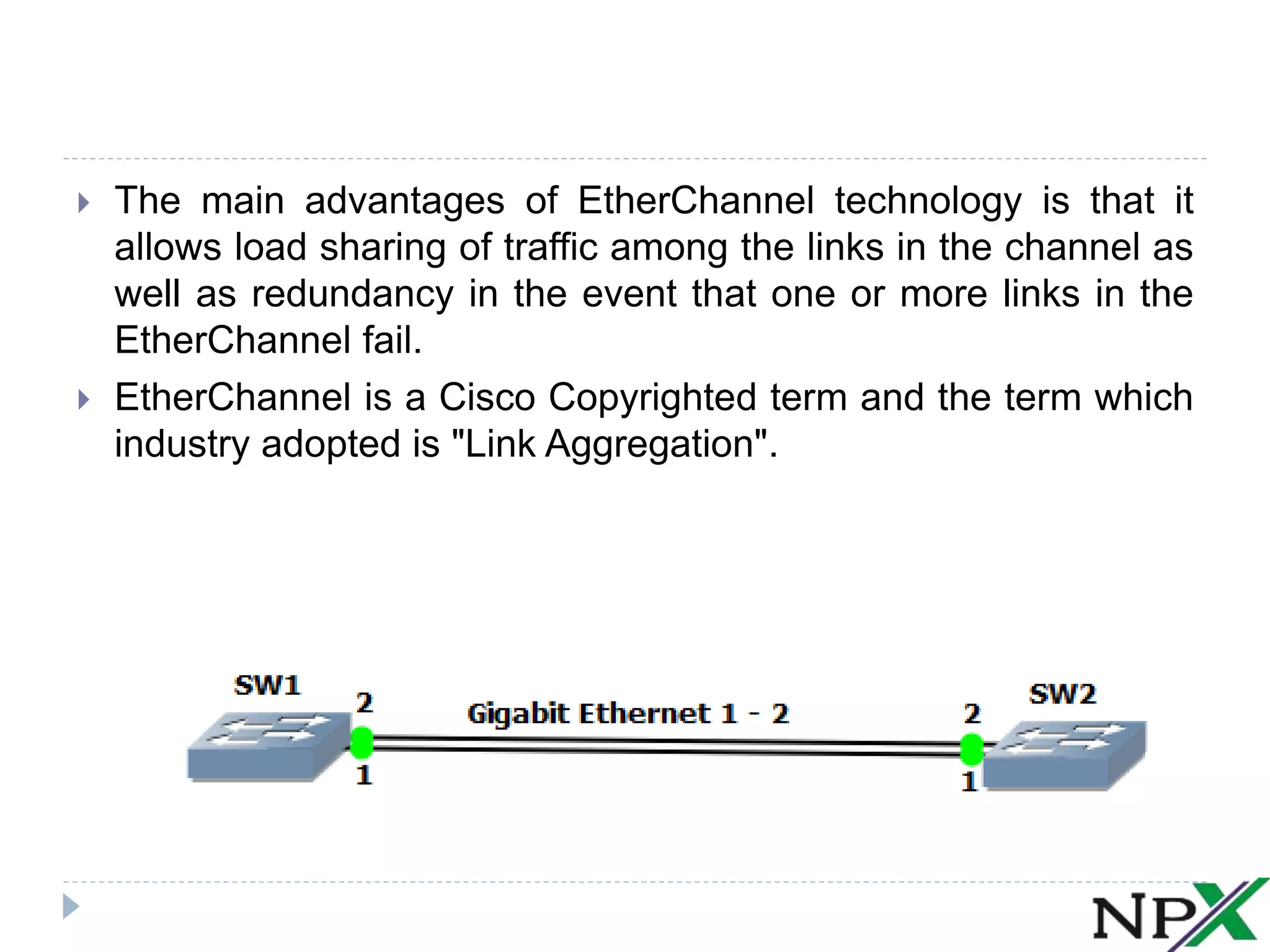 Etherchannel in Cisco Switches & Routers, Link Aggregation & PAgP LACP | PPTX