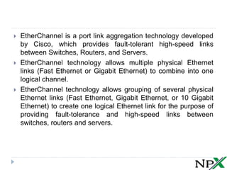 Etherchannel in Cisco Switches & Routers, Link Aggregation & PAgP LACP ...