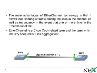 Etherchannel in Cisco Switches & Routers, Link Aggregation & PAgP LACP ...