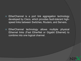 EtherChannel PAgP and LACP modes | PPTX