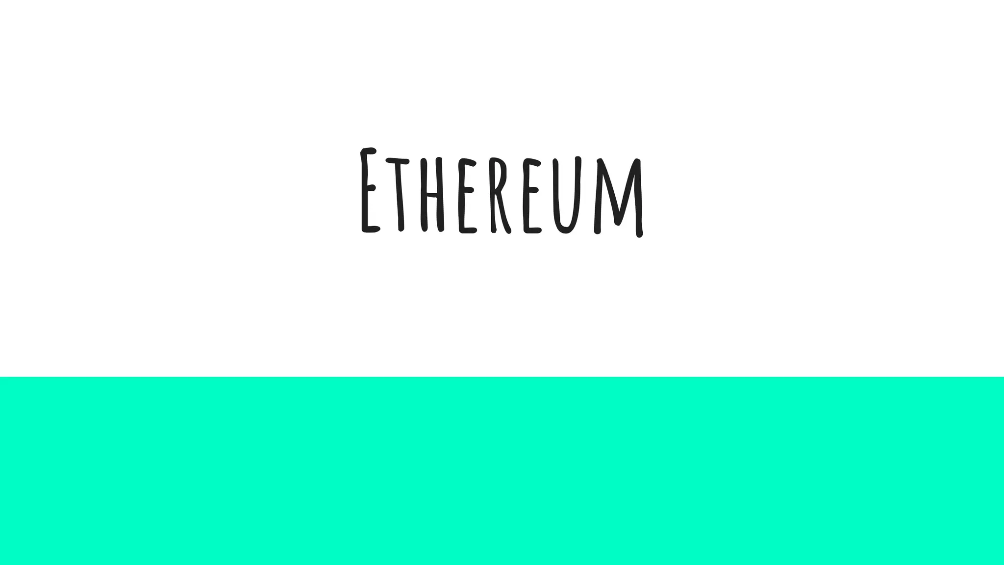 Ethereum | PPTX
