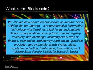 Blockchain: The Information Technology of the Future | PPTX