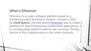What is Ethereum? – A Complete Guide to Ethereum for Beginners | PPTX