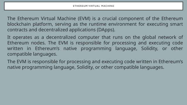 Ethereum Part II: Smart Contract. DApps,EVM,Gas, ICO.pptx