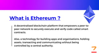 Ethereum : Pioneering Possibilities Through Innovative Development | PPT