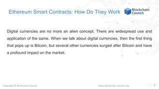 Ethereum smart contracts : How Do They Work | PPTX