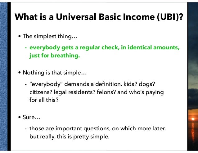 Perspectives on a Universal Basic Income