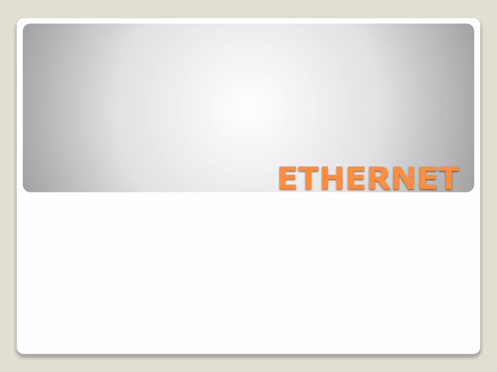 Ethernet,token ring | PPTX