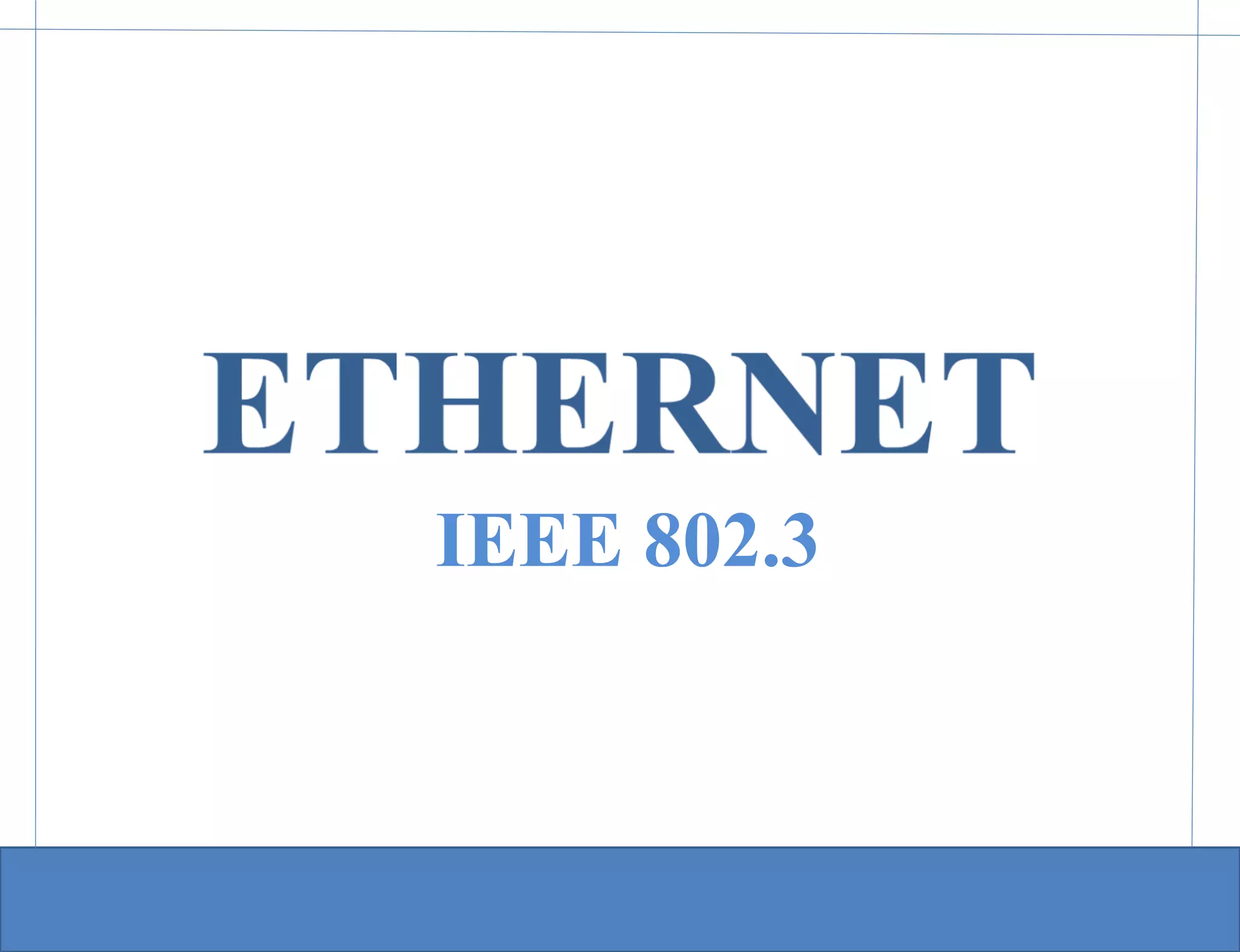 Ethernet | PPTX