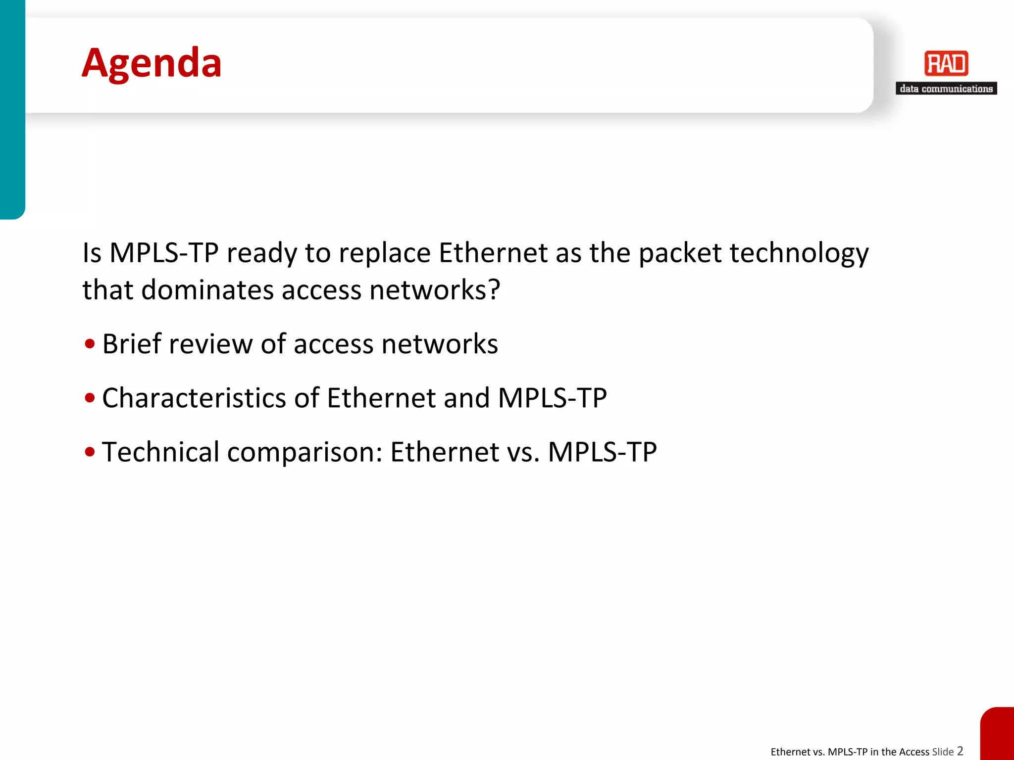Ethernet vs-mpls-tp-in-the-access-presentation | PDF