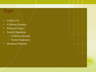 Ethernet and switching | PPTX