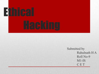 Ethical Hacking, Introduction | PPTX | Computing | Technology & Computing