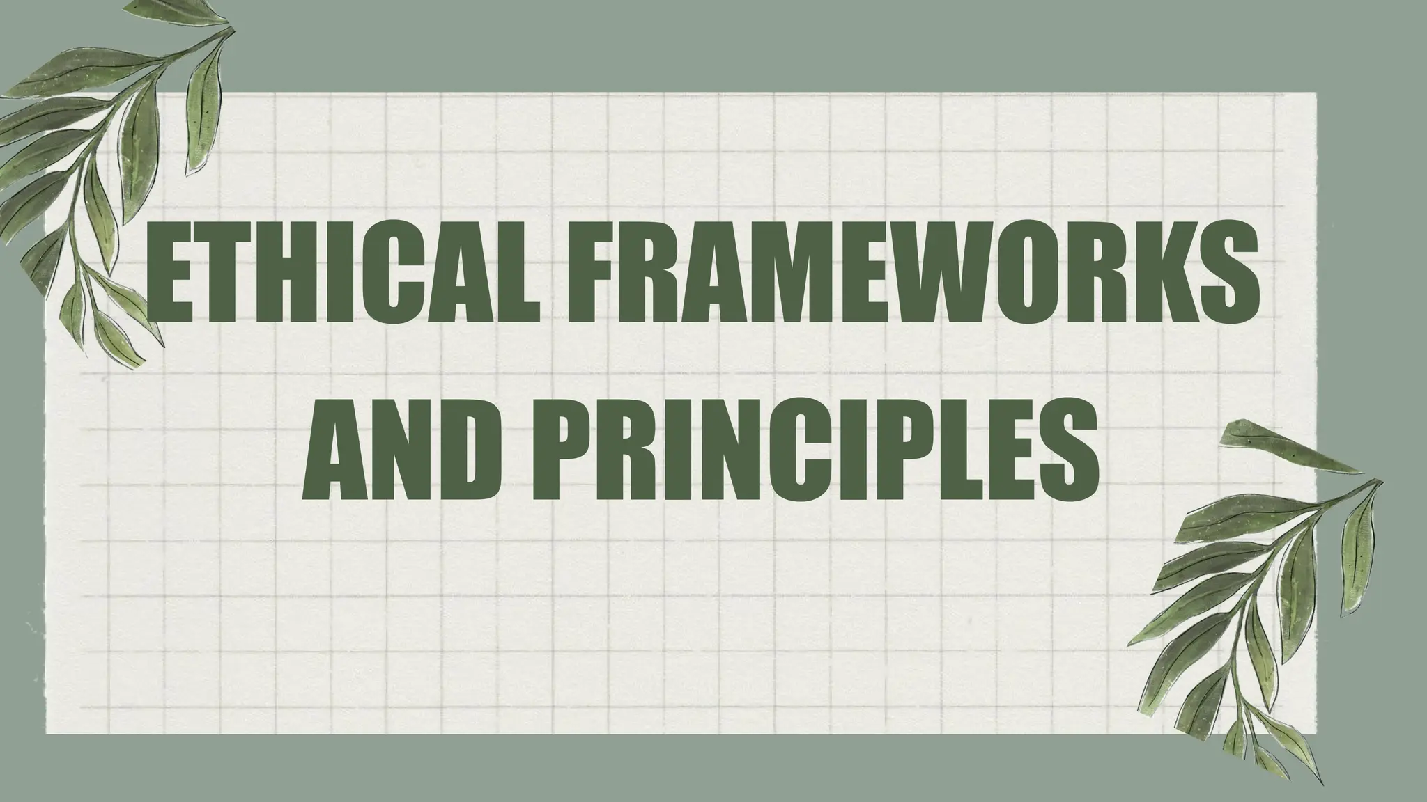 Ethical-Frameworks-and-Principle-Aristotle-and-Aquinas (1).pptx