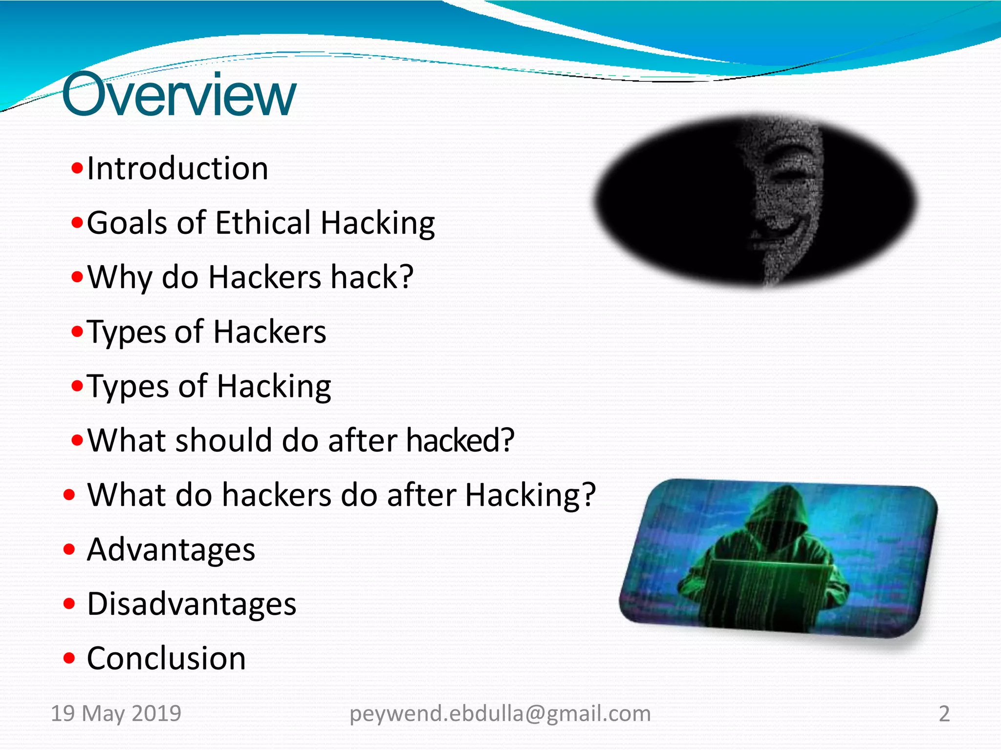 Ethical hacking | PPTX | Information and Network Security | Computing