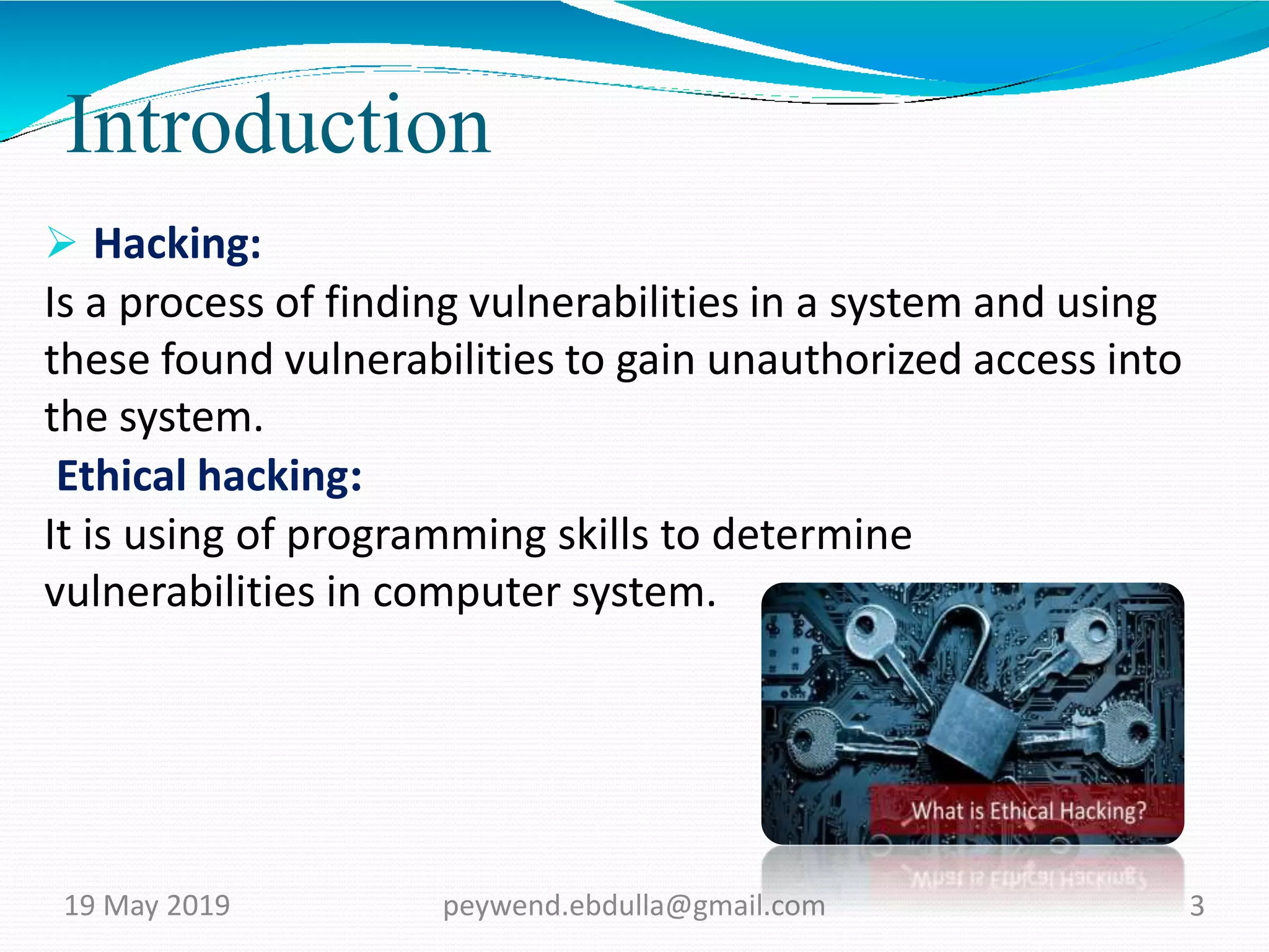 Ethical hacking | PPTX | Information and Network Security | Computing