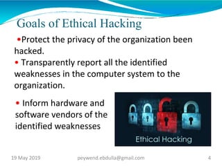 Ethical hacking | PPTX | Information and Network Security | Computing