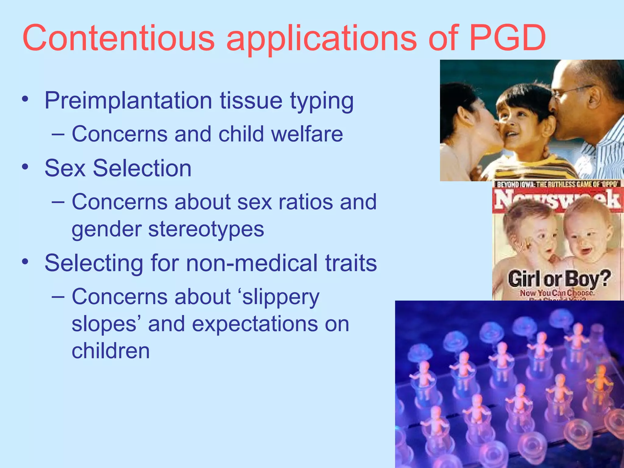 Ethical issues-in-genetics-and-preimplantation-genetic-diagnosis4633 | PPT