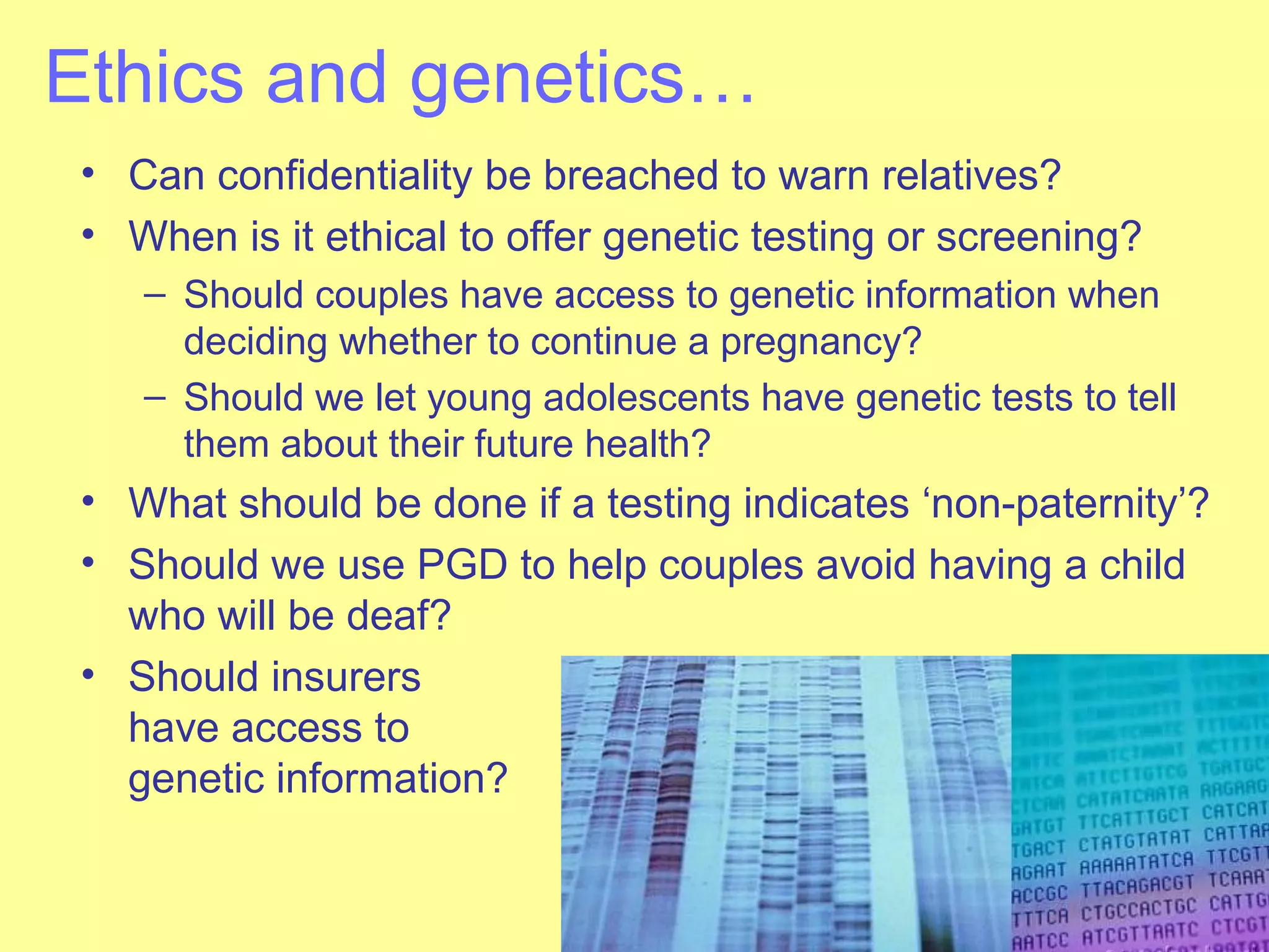 Ethical issues-in-genetics-and-preimplantation-genetic-diagnosis4633 | PPT