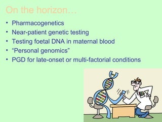 Ethical issues-in-genetics-and-preimplantation-genetic-diagnosis4633 | PPT