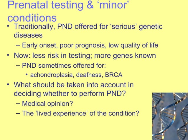 Ethical issues-in-genetics-and-preimplantation-genetic-diagnosis4633 | PPT