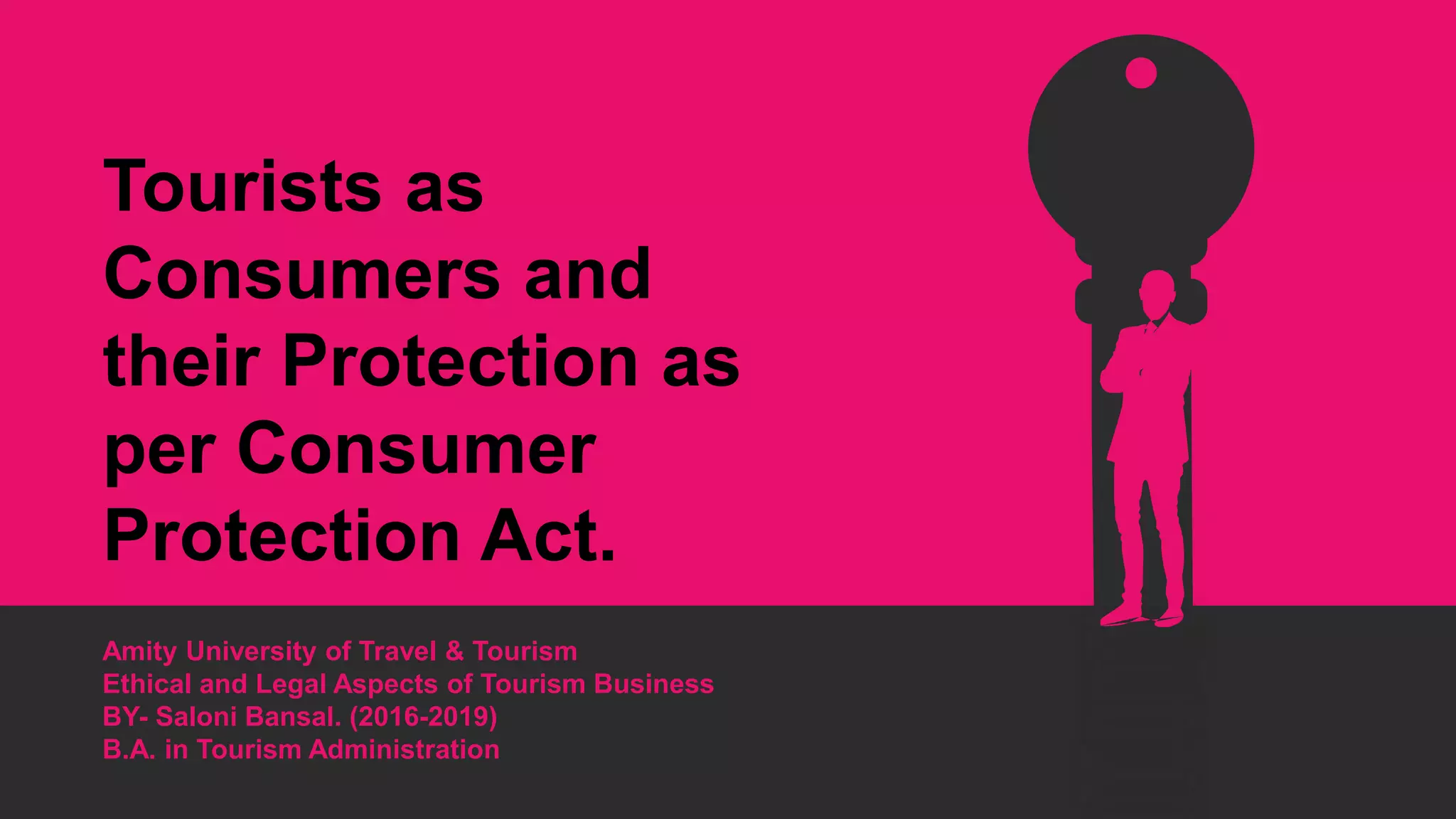 Tourists as Consumers and their protection as per Consumer Protection ...