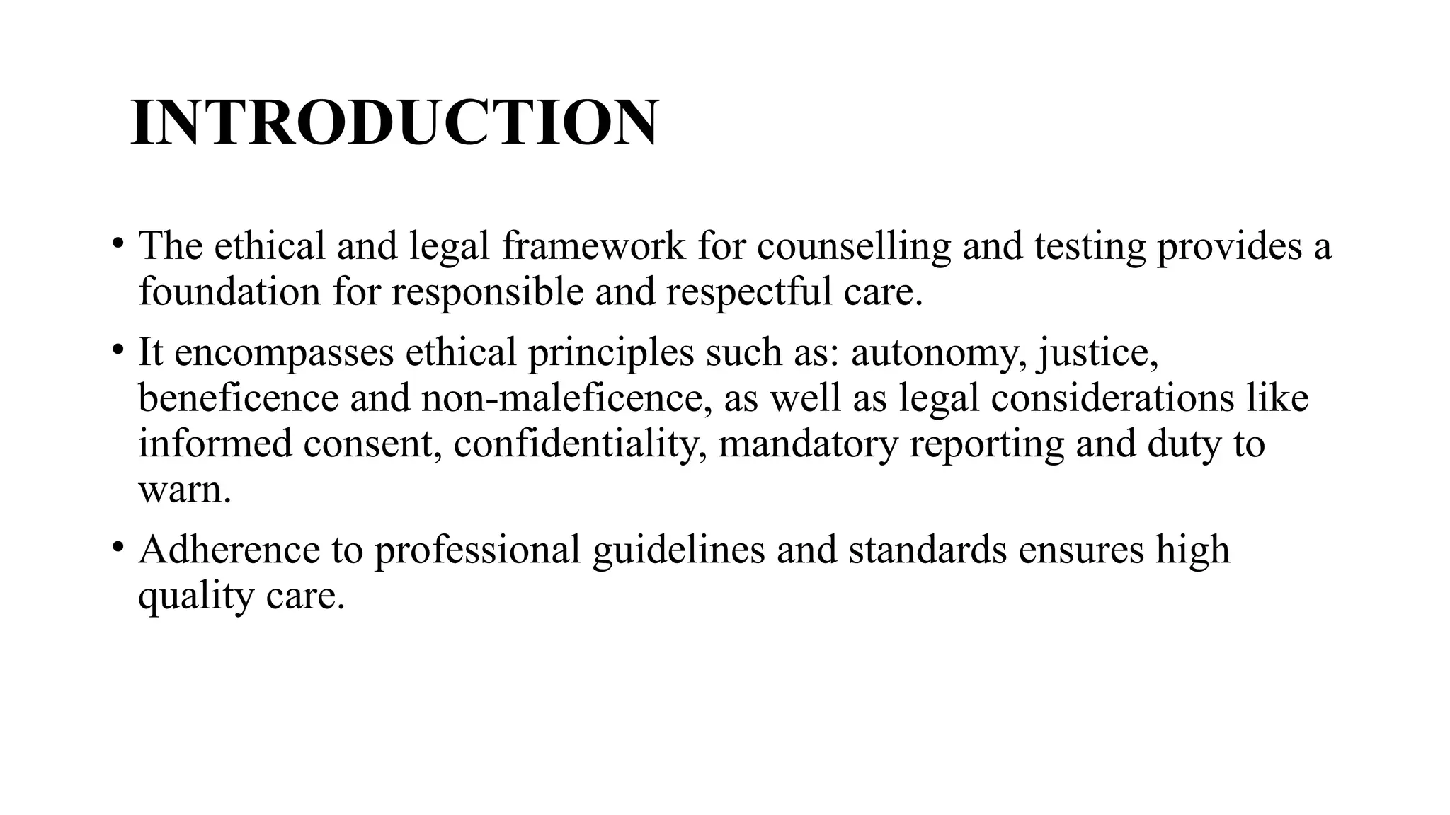 ETHICAL AND LEGAL FRAMEWORK FOR TESTING AND COUNSELLING-1.pptx