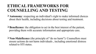 ETHICAL AND LEGAL FRAMEWORK FOR TESTING AND COUNSELLING-1.pptx