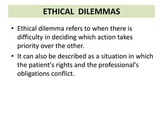 Ethical Dilemma In Nursing