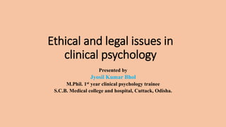 Ethical and legal issues in clinical psychology (according to ethics ...