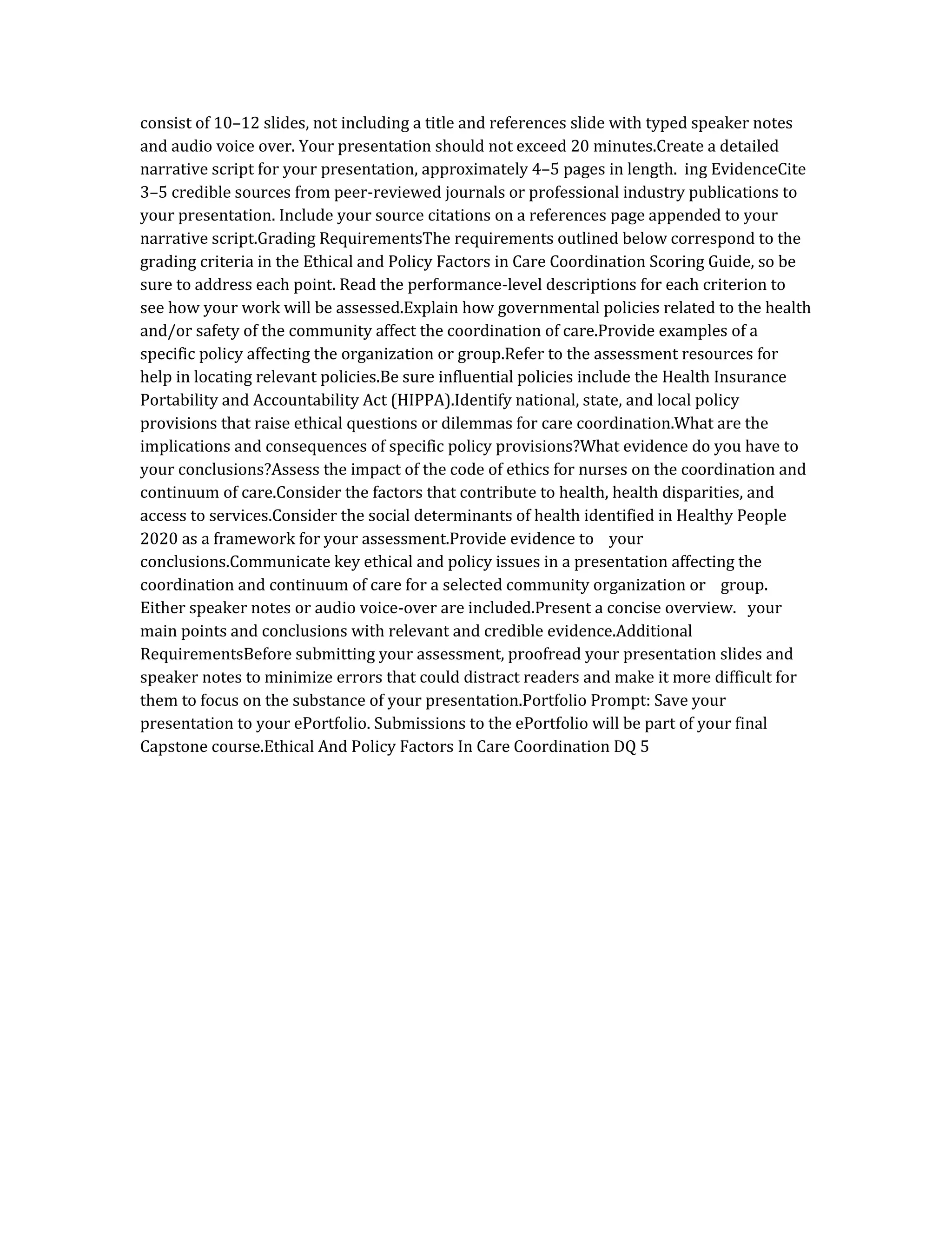 Ethical And Policy Factors In Care Coordination DQ 5.docx
