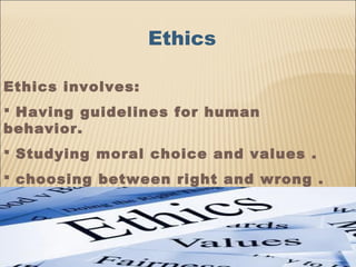 Ethical behaviour | PPT