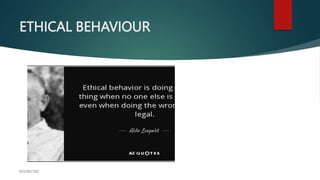 ETHICAL BEHAVIOR PREPARATION presentationptx | PPTX