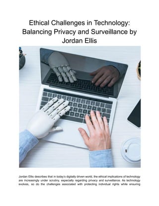Ethical Challenges in Technology_ Balancing Privacy and Surveillance by ...