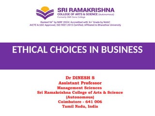 ETHICAL CHOICES IN BUSINESS ORGANIZATION | PPTX