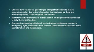 Ethical Concern in Advertising in Children | PPT