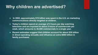 Ethical Concern in Advertising in Children | PPT